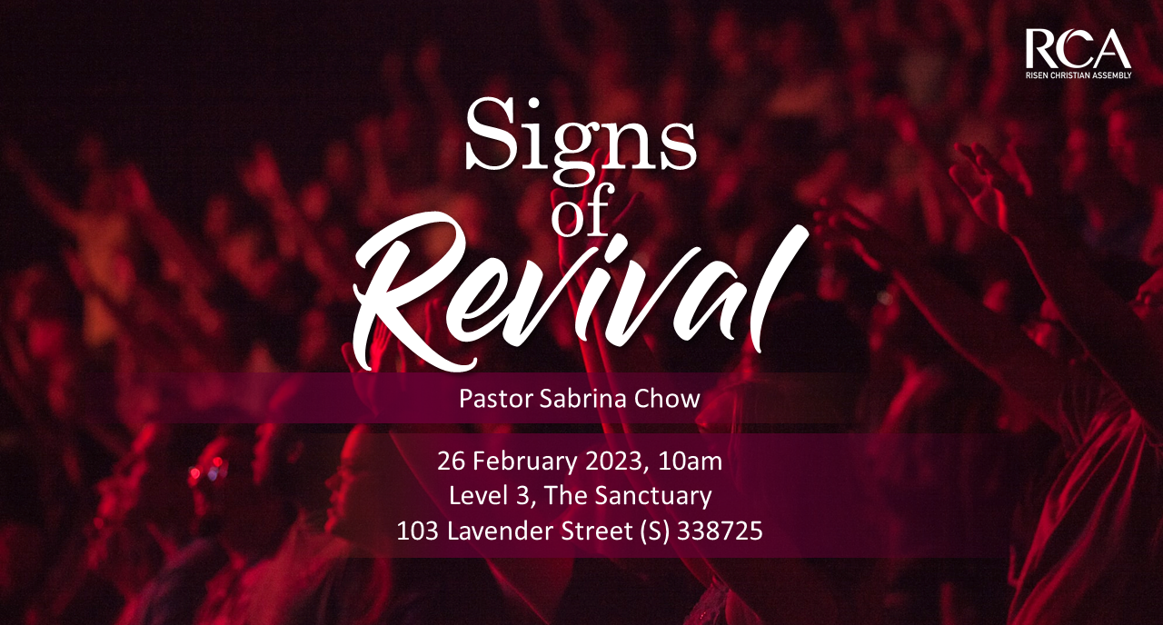 Sunday Service – Signs of Revival – Risen Christian Assembly